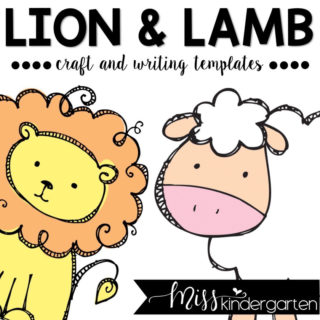 In Like a Lion...Out Like a Lamb - Miss Kindergarten