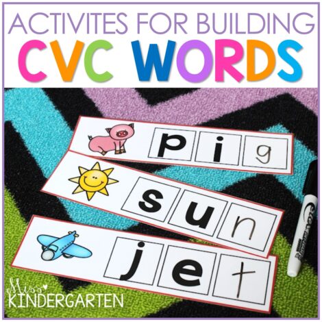 CVC Word Builders for Kindergarten - Miss Kindergarten