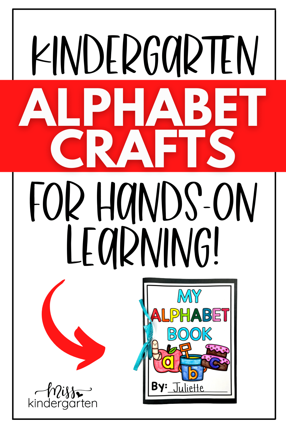 Alphabet Crafts for Hands-On Learning! - Miss Kindergarten