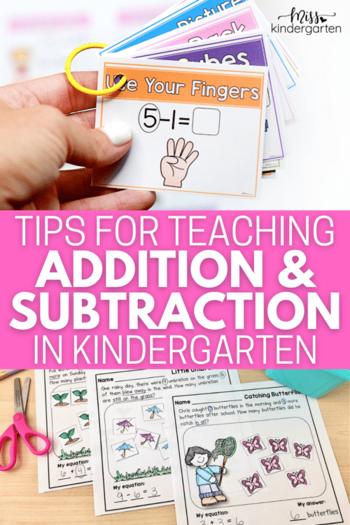 Tips for Teaching Addition and Subtraction in Kindergarten - Miss ...