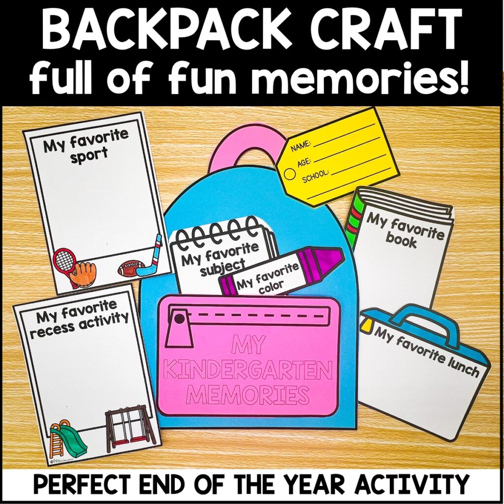 End of the Year Memory Backpack Craft - Miss Kindergarten