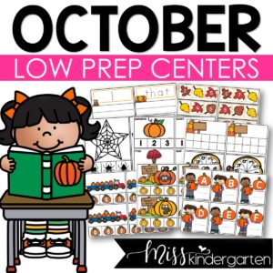 October Low Prep Kindergarten Centers Math and Literacy Centers - Miss ...